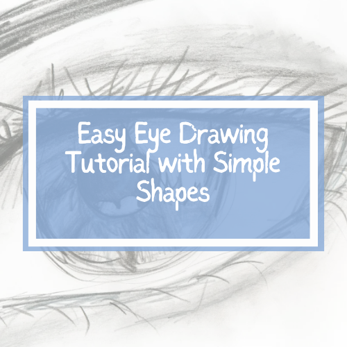 Easy Eye Drawing Tutorial with Simple Shapes